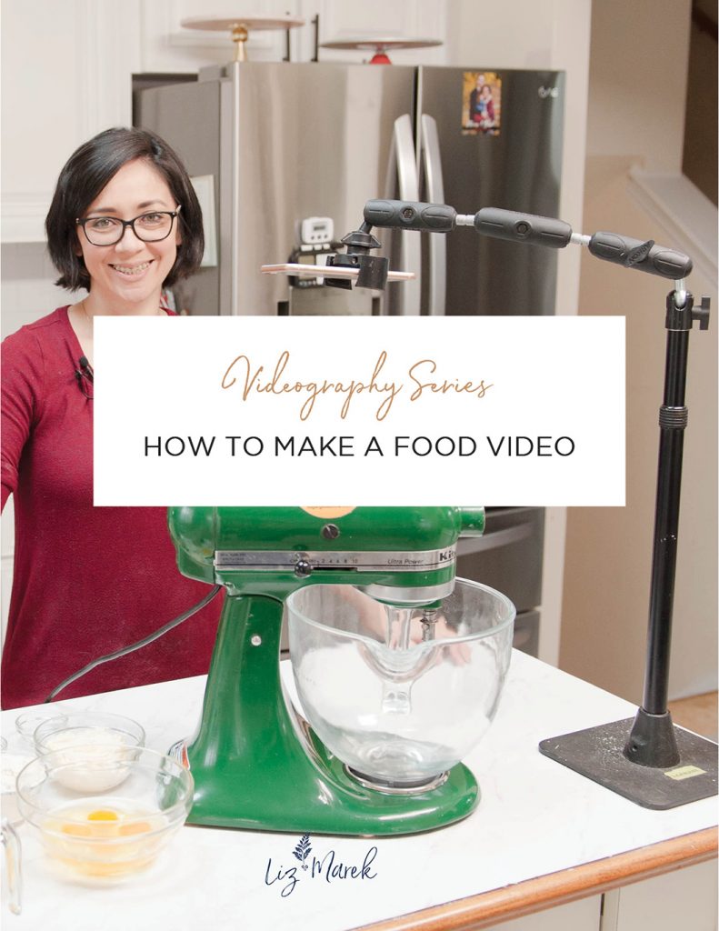 Food Videography Course - Liz Marek